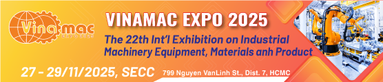 VINAMAC EXPO 2025 - The 21th Vietnam International Exhibition of Machinery, Equipment, Raw ...